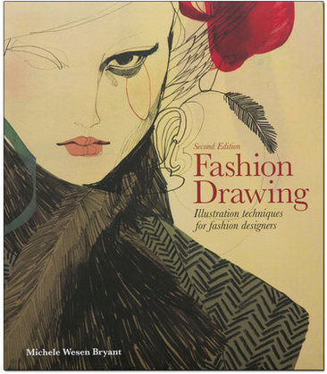 Fashion Drawing 时尚绘图第二版：时装设计师插画技巧 服装设计插画书籍