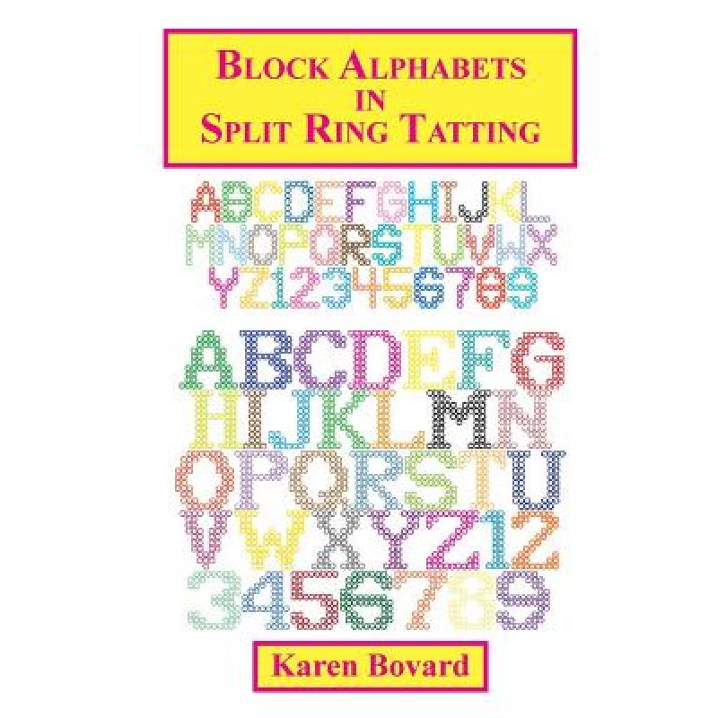 Block Alphabets in Split Ring Tatting