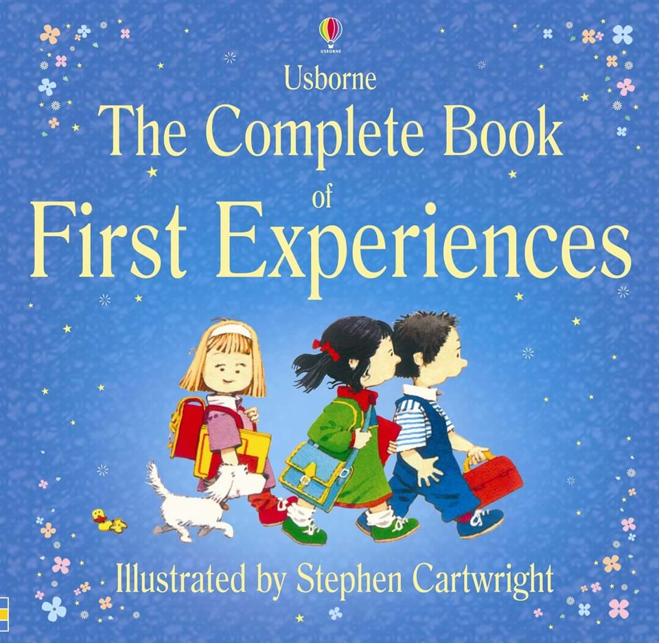 The Complete Book of First Experiences (Usborne First Experiences)第一次的经历合集 Usborne英文原版