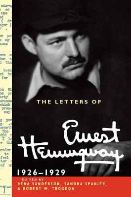 The Letters of Ernest Hemingway: Volume
