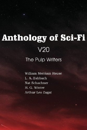 Anthology of Sci-Fi V20, the Pulp