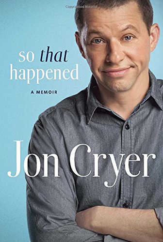 So That Happened A Memoir