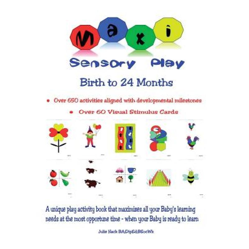 Maxi Sensory Play: Birth to 24 Months