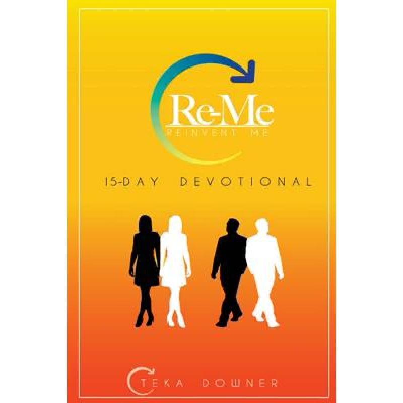 Re-Me: Reinvent Me