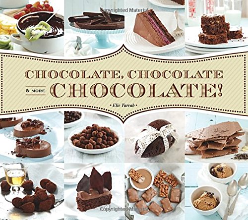 Chocolate, Chocolate & Mor