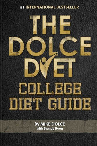 The Dolce Diet: College Diet