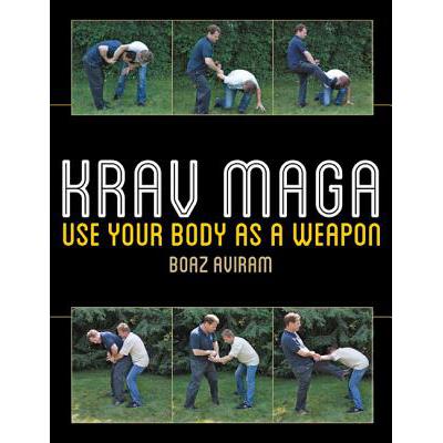 现货 Krav Maga: Use Your Body as a Weapon