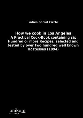 How We Cook in Los Angeles