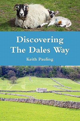 Discovering the Dales Way