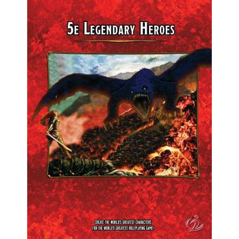 5e Legendary Heroes
