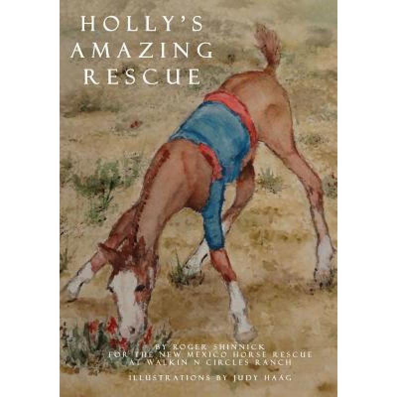 Holly's Amazing Rescue