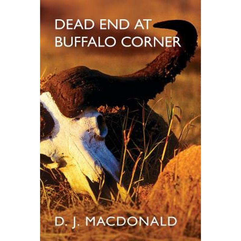 Dead End at Buffalo Corner