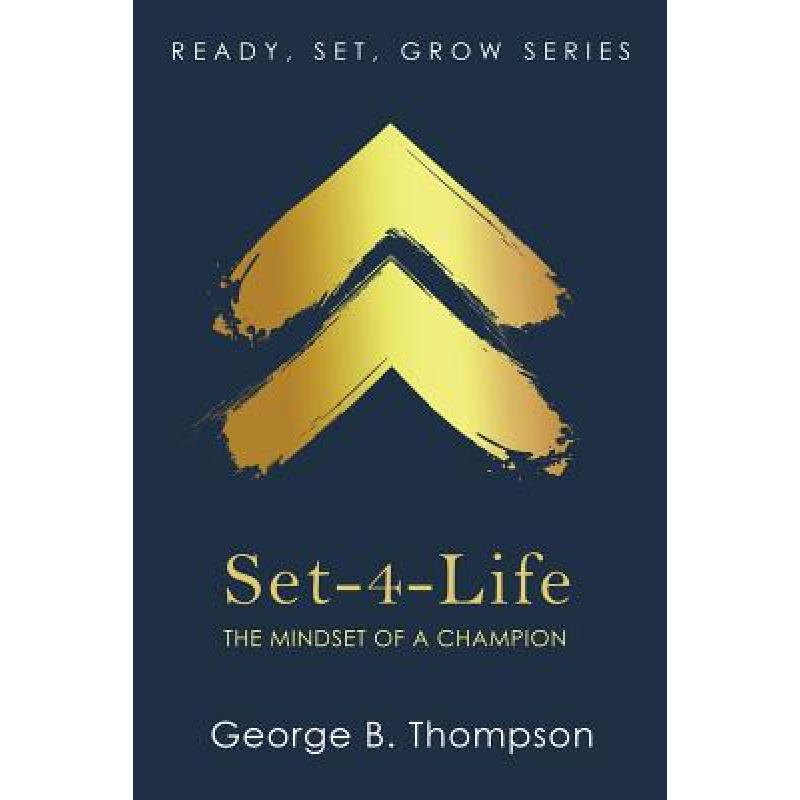 Set-4-Life: The Mindset of a Champion