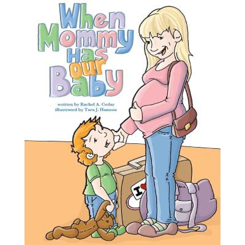 When Mommy Has Our Baby