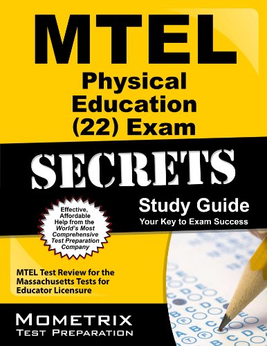MTEL Physical Education (22) Exam