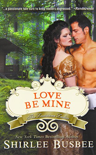 Love Be Mine (the Louisiana Lad