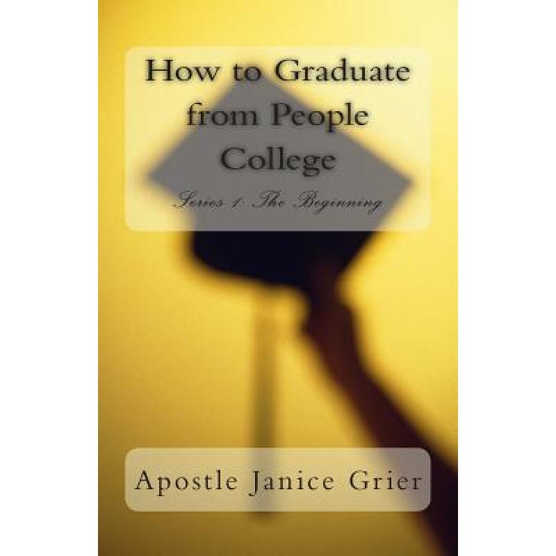How to Graduate from People College