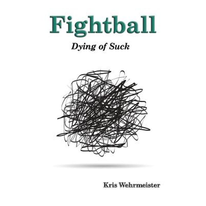 Fightball: Dying of Suck