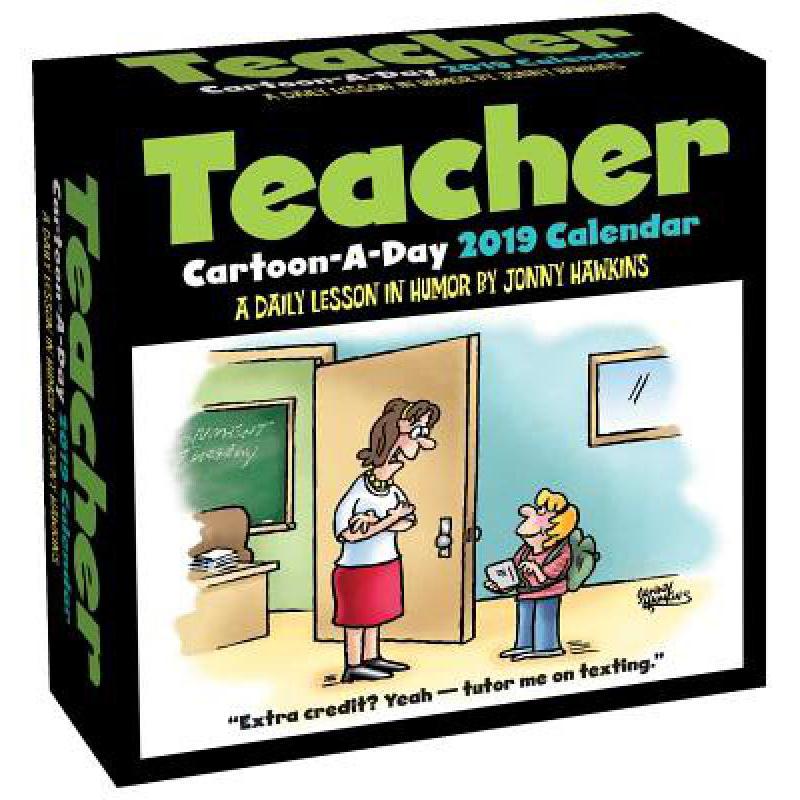 Teacher Cartoon-A-Day 2019 Calendar