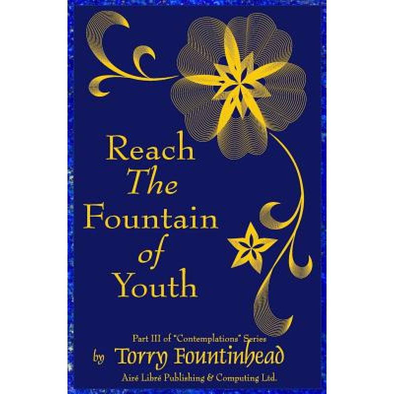 Reach The Fountain of Youth