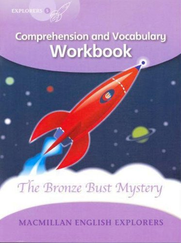 Explorers: 5 The Bronze Bust Mystery Workbook