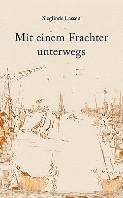 Mit Einem Frachter Unterwegs
