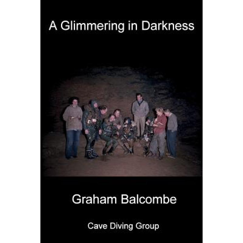 A Glimmering in Darkness