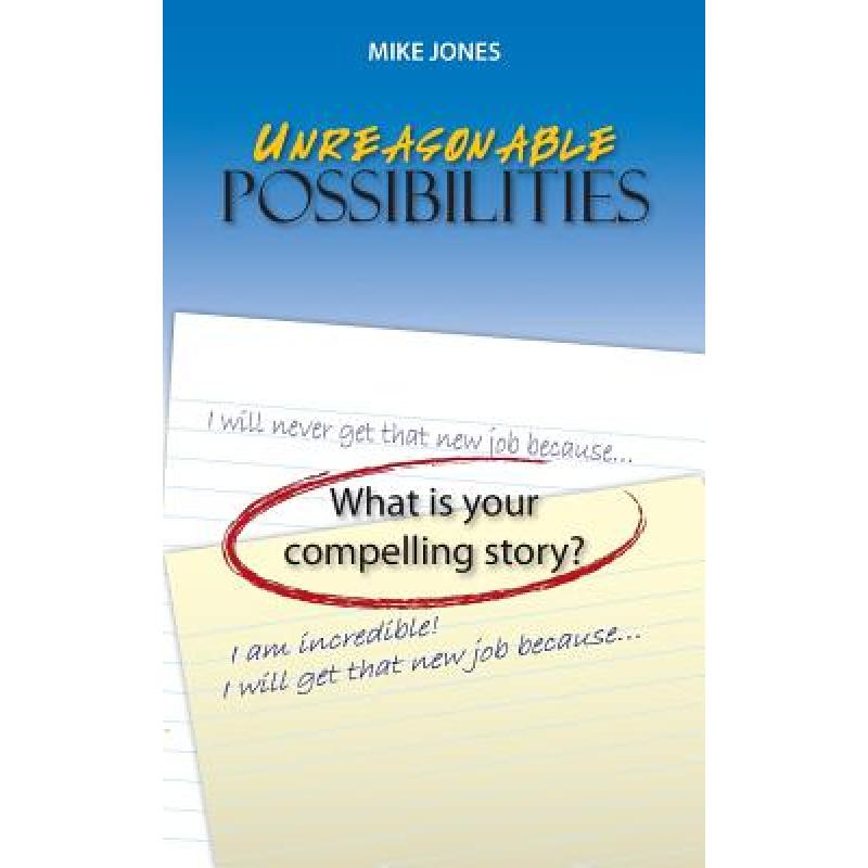 Unreasonable Possibilities