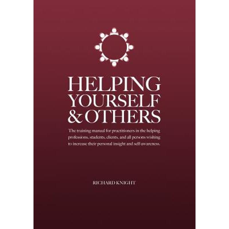Helping Yourself & Others