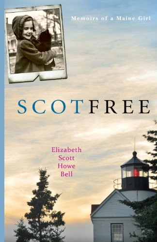 Scot Free: Memoirs of a Maine