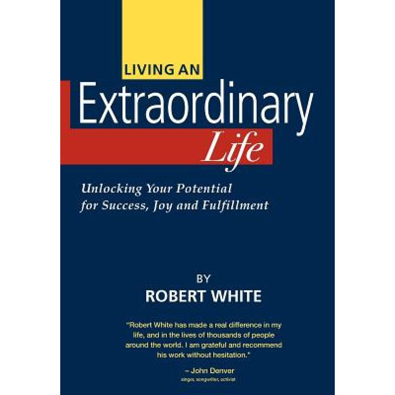 Living an Extraordinary Life