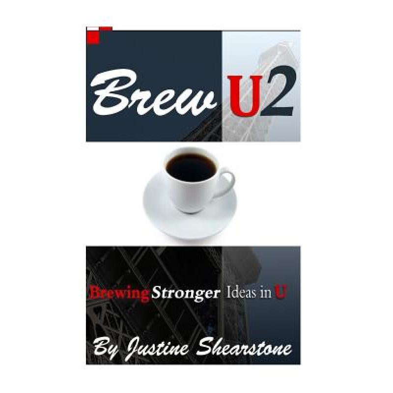 Brew U2: Brewing STRONGER Ideas in U