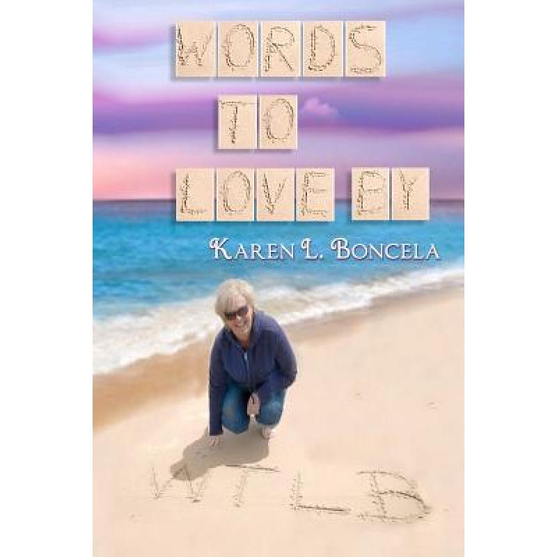 Words To Love By