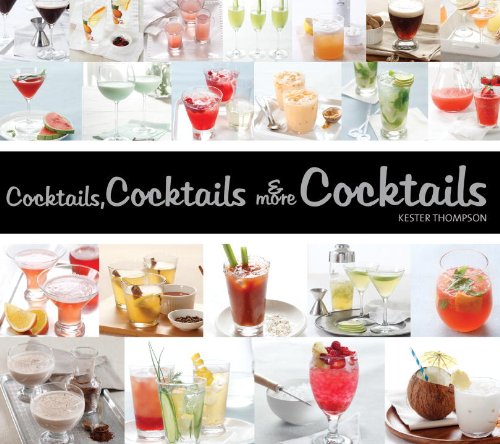Cocktails, Cocktails & More