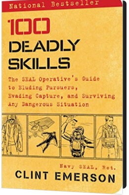 100 Deadly Skills 美国海豹突击队：100种求生技能 英文原版