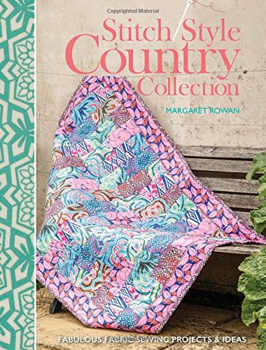 Stitch Style Country Collection: