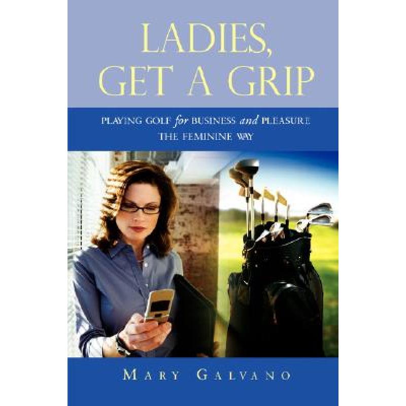 Ladies, Get a Grip