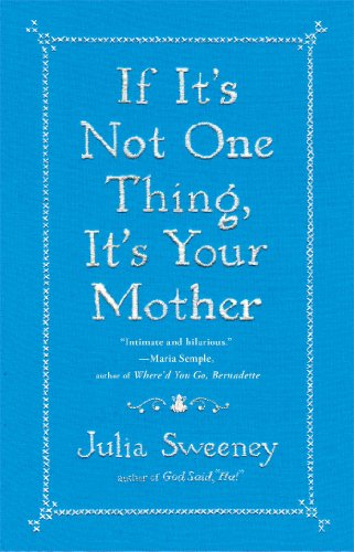 If It's Not One Thing, It's You