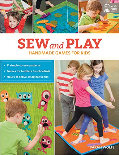 Sew and Play: Handmade Games for