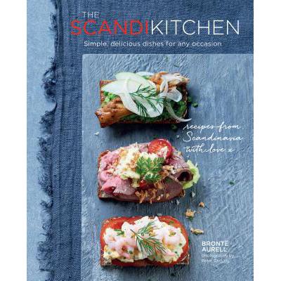 The Scandi Kitchen: Simple, Delicious Dishes fo...