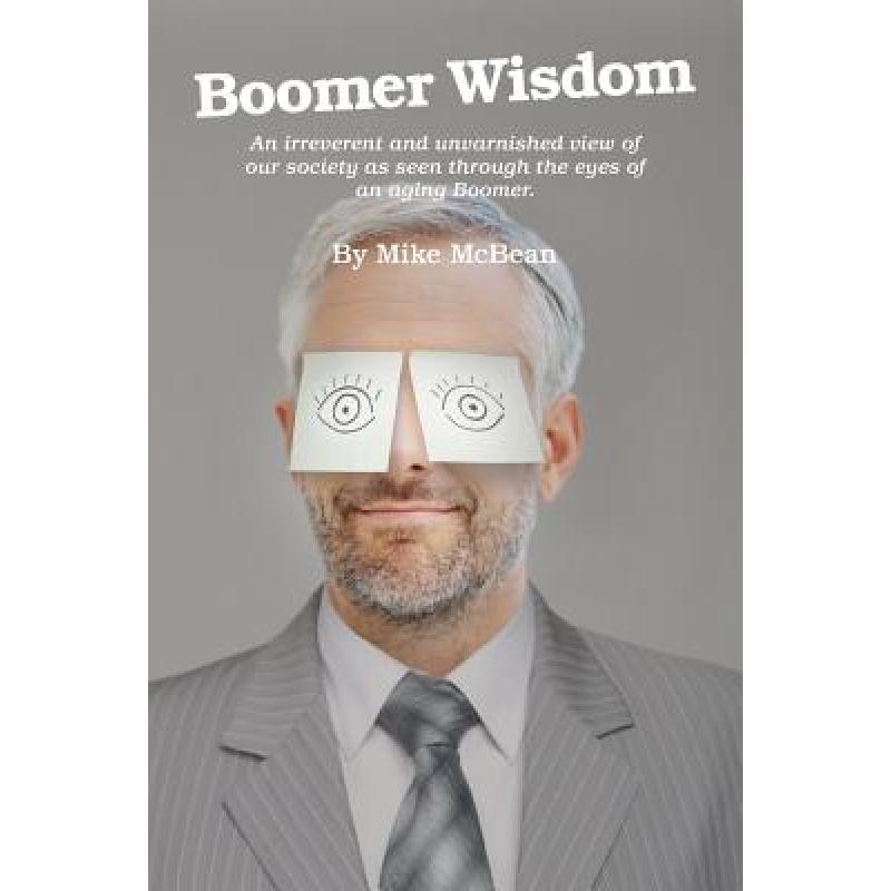 Boomer Wisdom