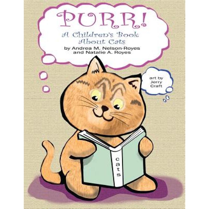 Purr!: A Children's Book About Cats