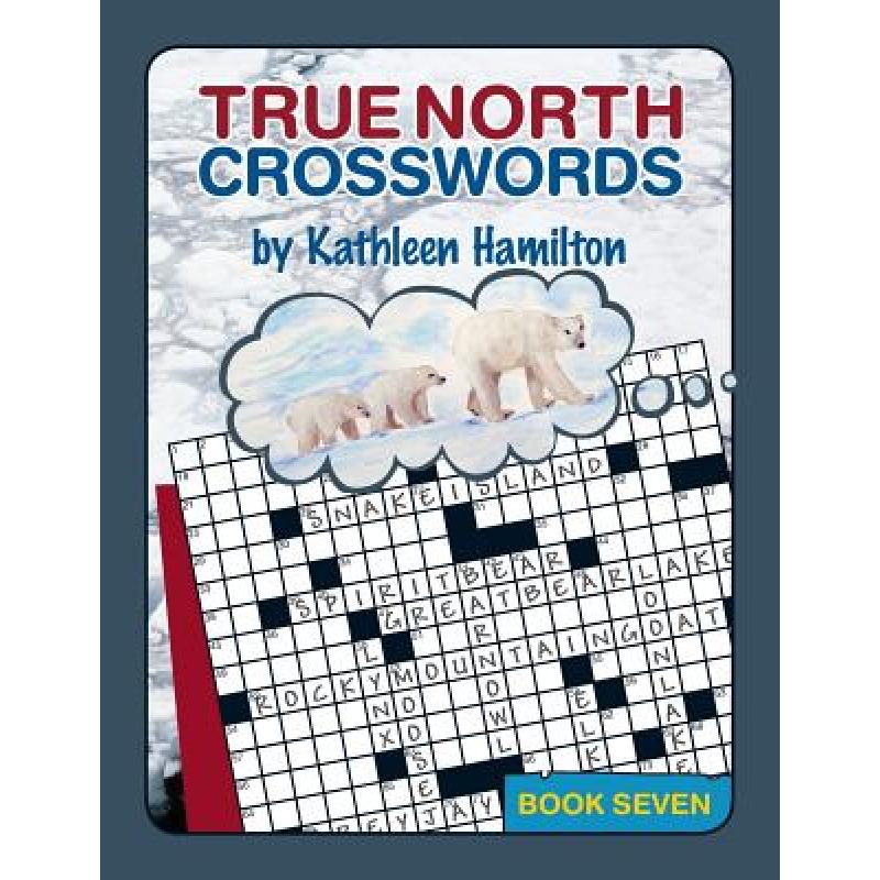 True North Crosswords, Book 7