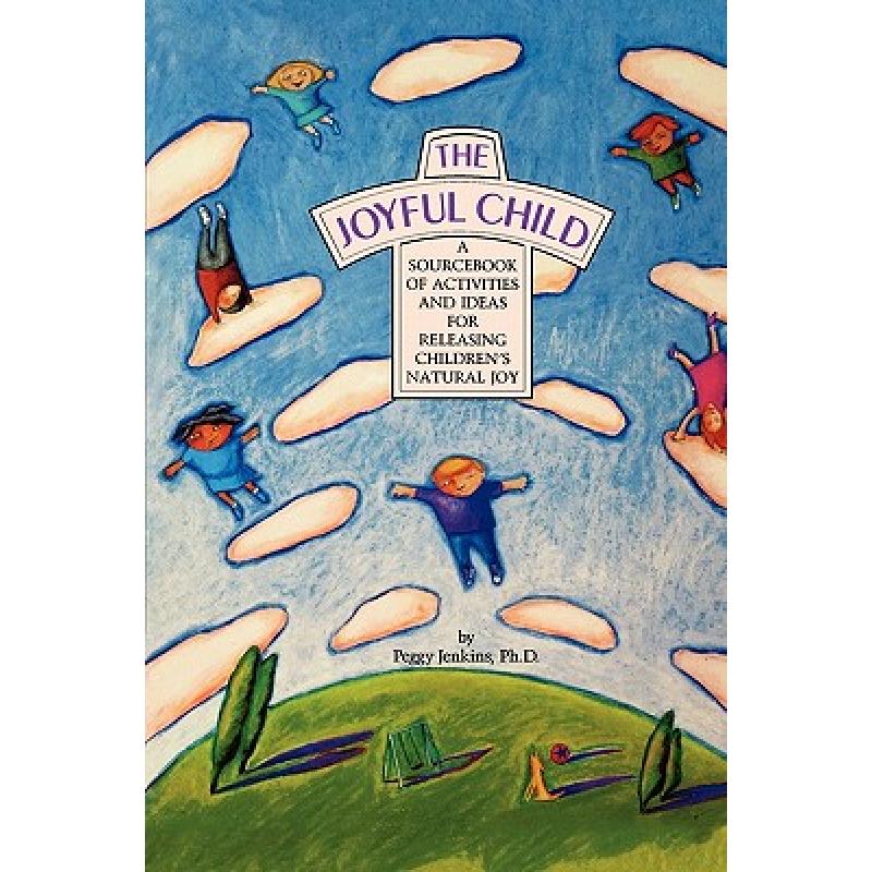 The Joyful Child