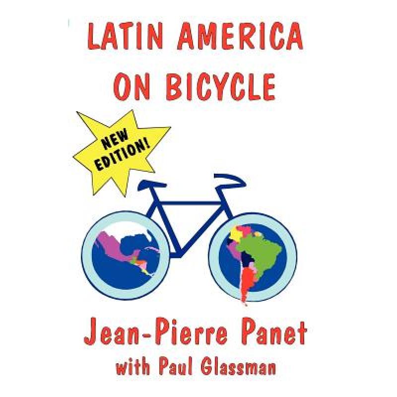 Latin America on Bicycle