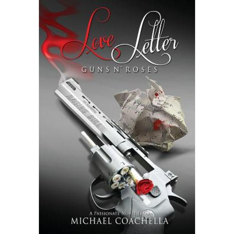 Love Letter: Guns N' Roses
