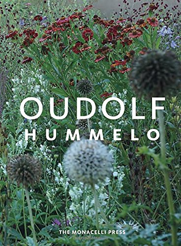 Hummelo A Journey Through a Plantsman's Life 英文原版