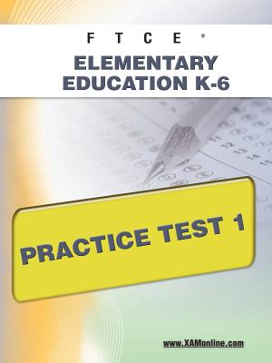 Ftce Elementary Education K-6 Practic
