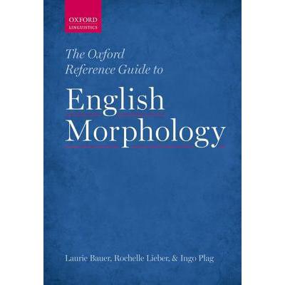 The Oxford Reference Guide to English Morpho...