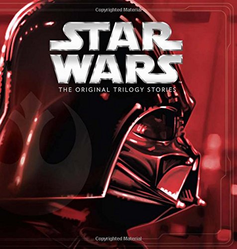 Star Wars: The Original Trilogy Stories ((Storybook Collection))